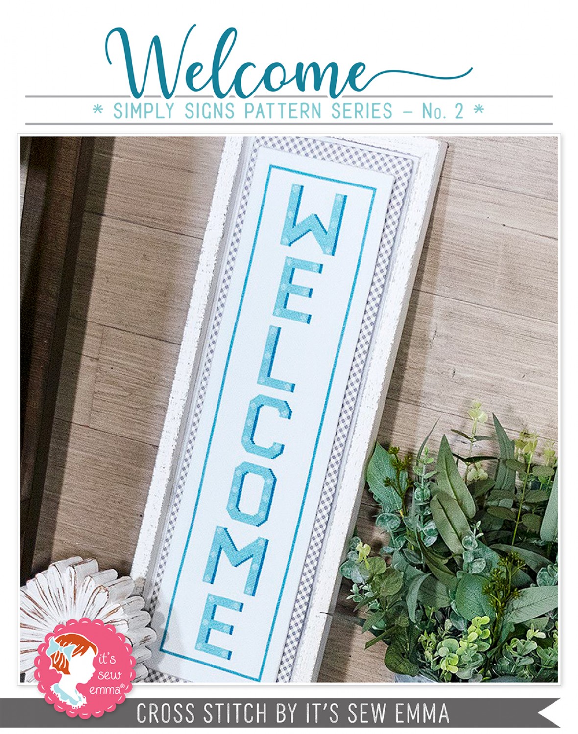 Welcome Simply Signs #2- Cross Stitch Chart: Stitch-It Central