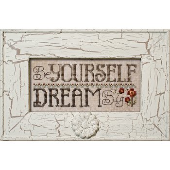 Be Yourself Dream Big #5 - March 2014 Pattern Of The Month Cross Stitch ...