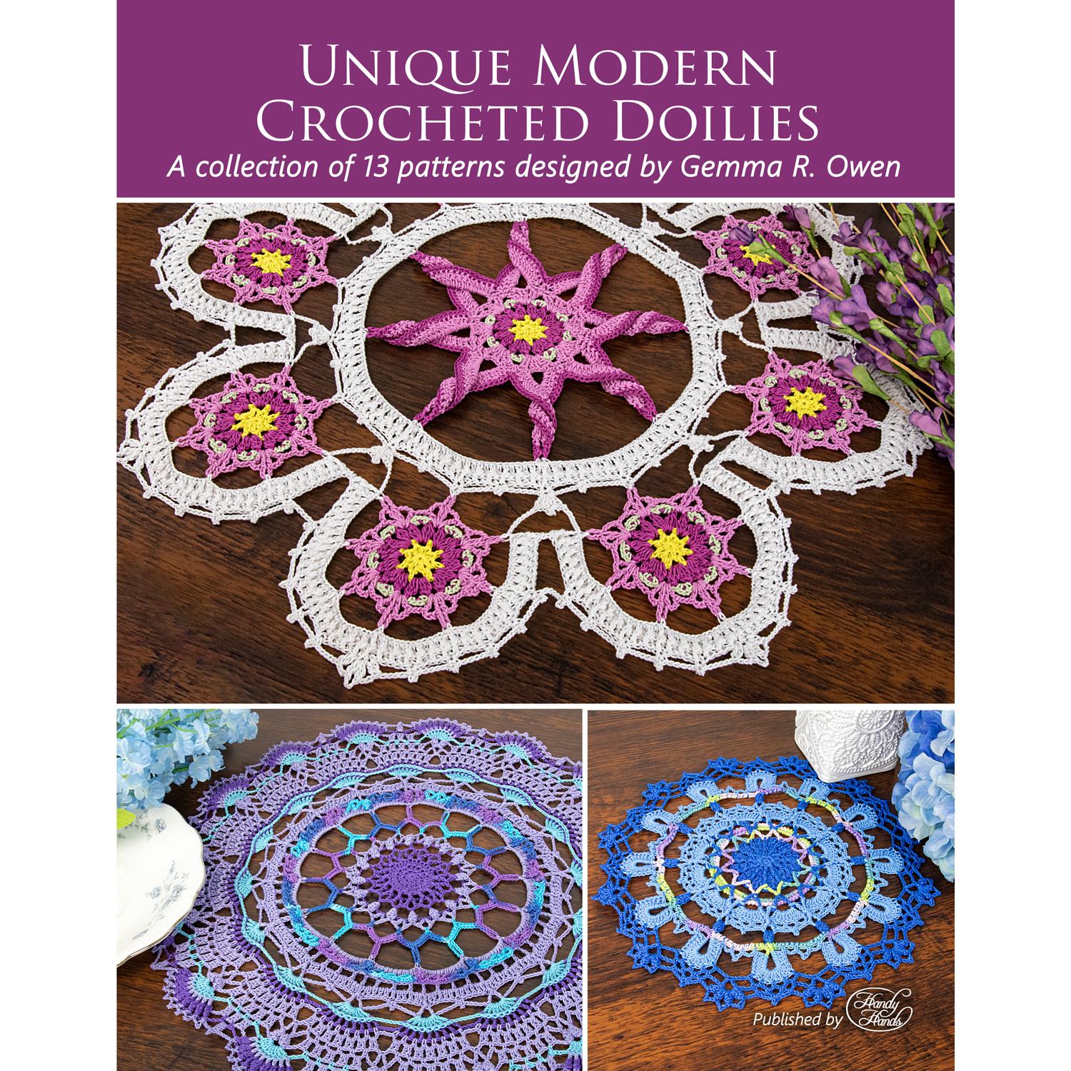 Unique Modern Crocheted Doilies by Gemma R. Owen, T589: Stitch-It Central